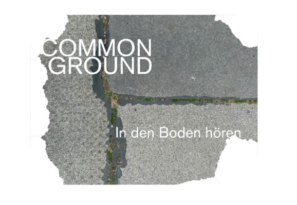 Common Ground – In den Boden hören - Radio FRO